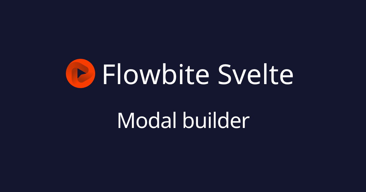 Modal builder - Flowbite