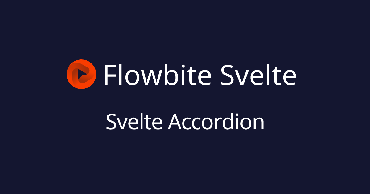 Svelte Accordion - Flowbite