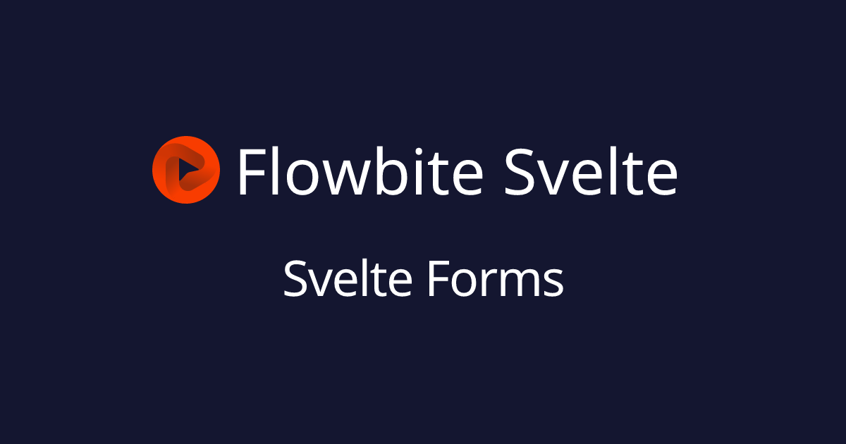 Svelte Forms - Flowbite