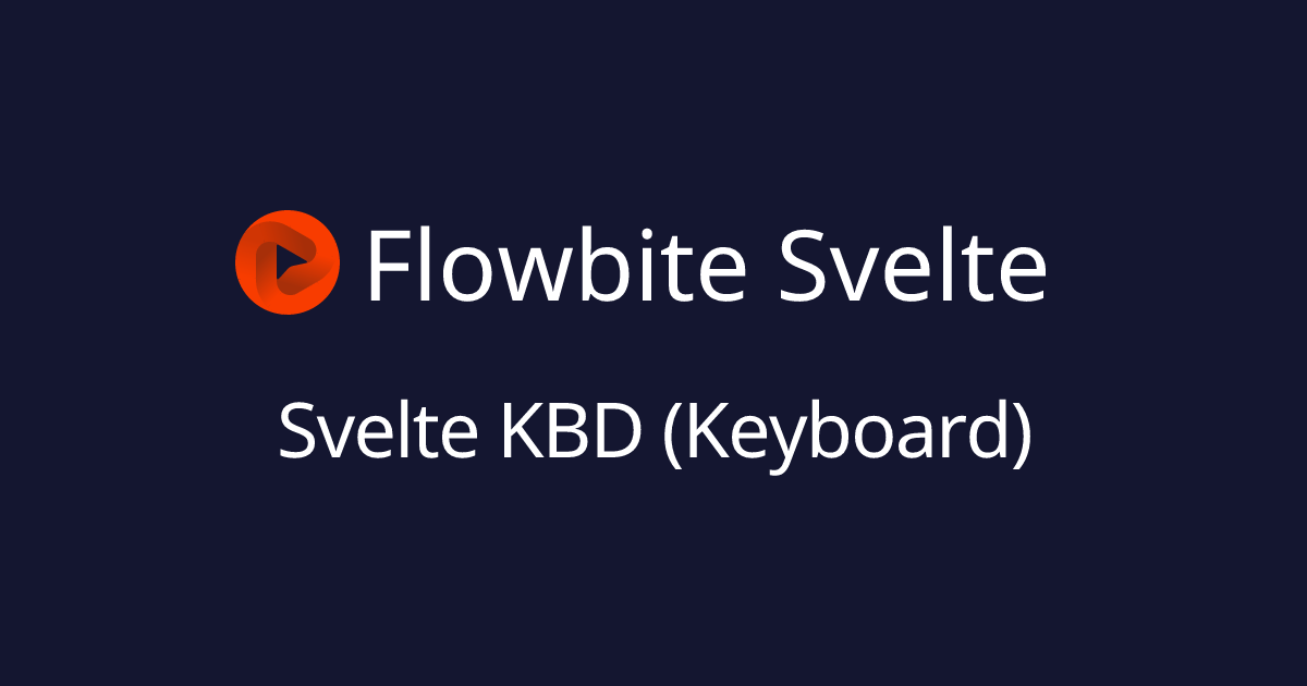 Svelte KBD (Keyboard) - Flowbite