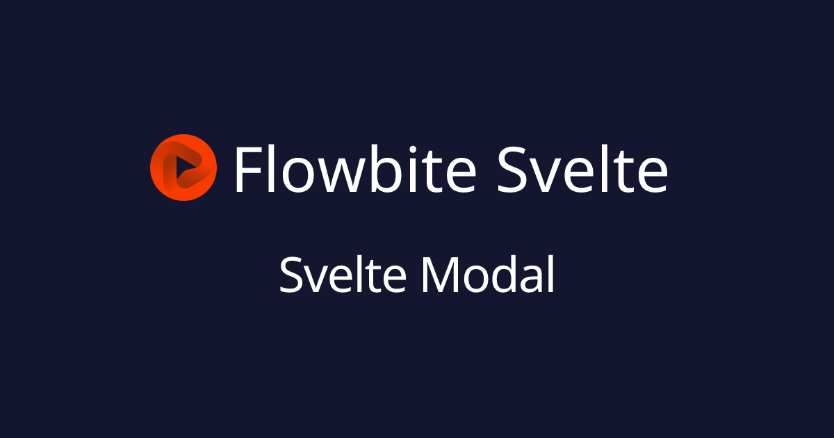 Svelte Modal - Flowbite
