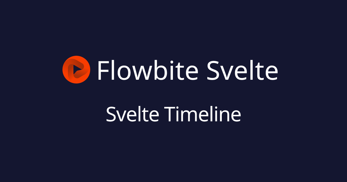 Svelte Timeline - Flowbite