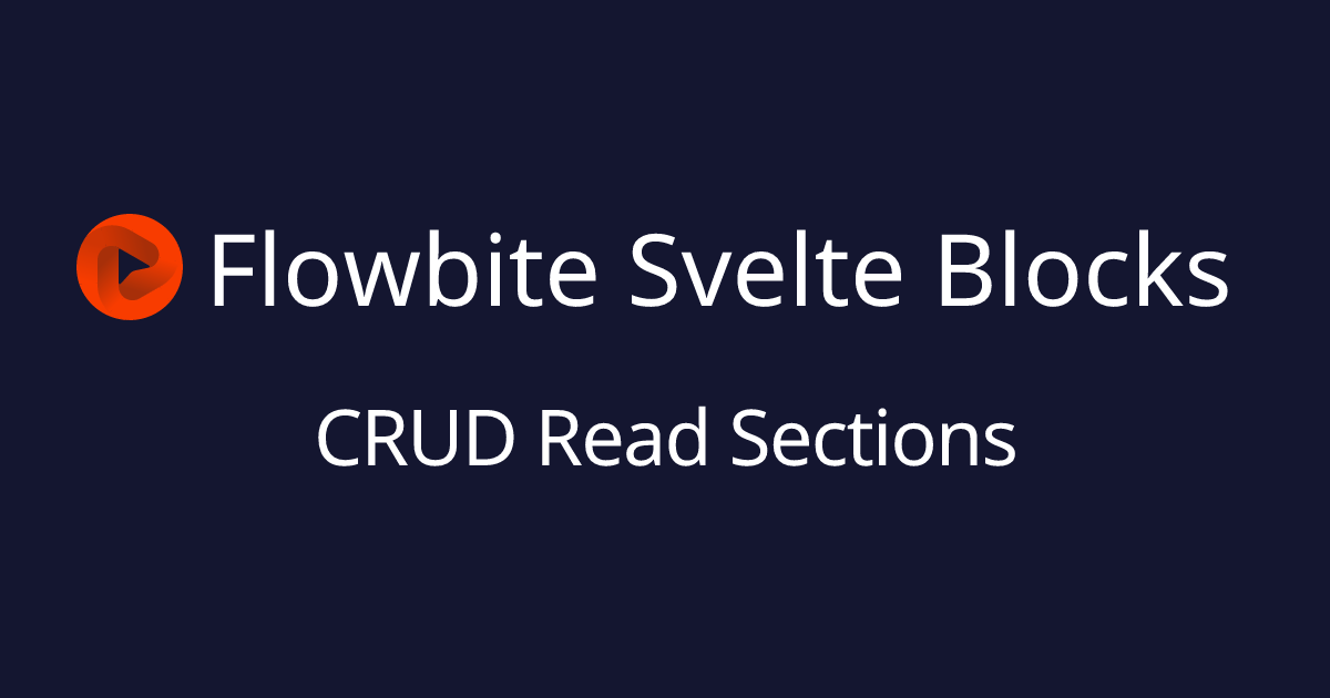 CRUD Read Sections - Flowbite
