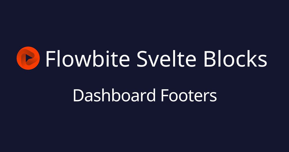 Dashboard Footers - Flowbite